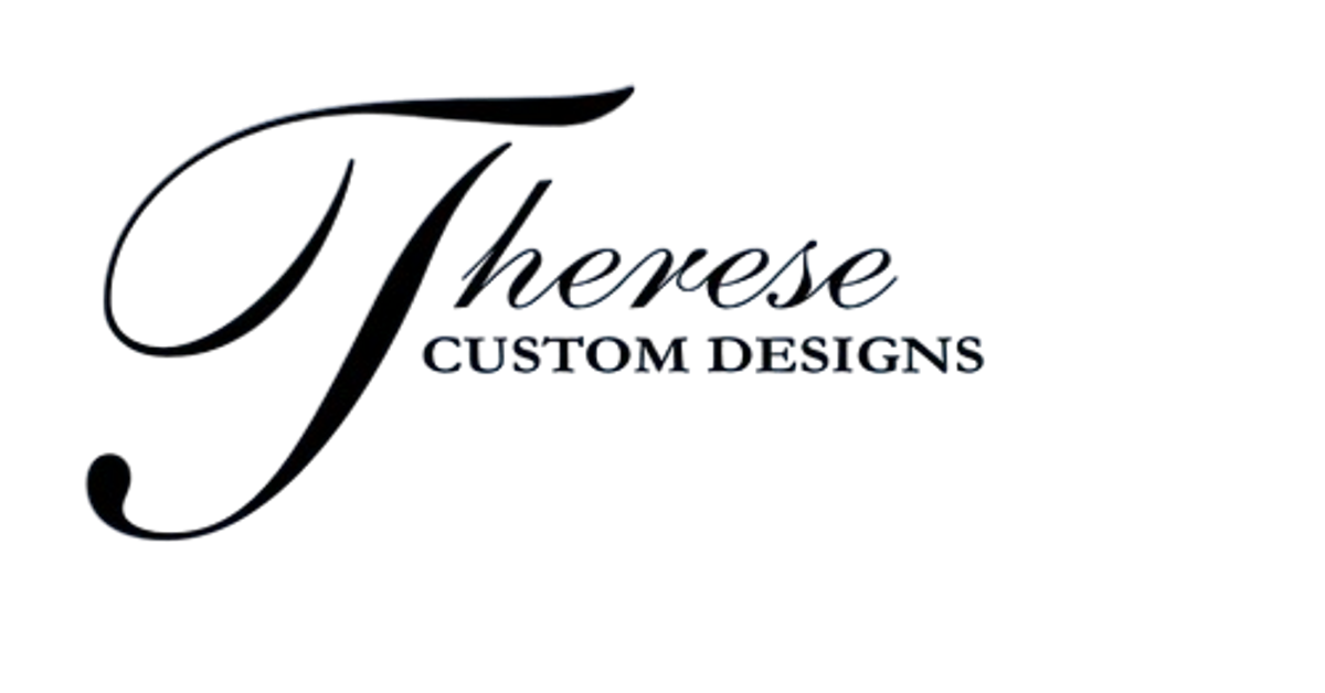 Custom Designs – Therese Custom Designs